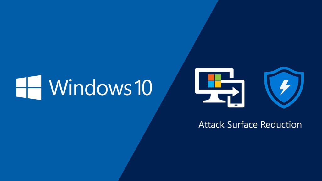 Attack Surface Reduction: cos'è e come configurarlo al meglio ...